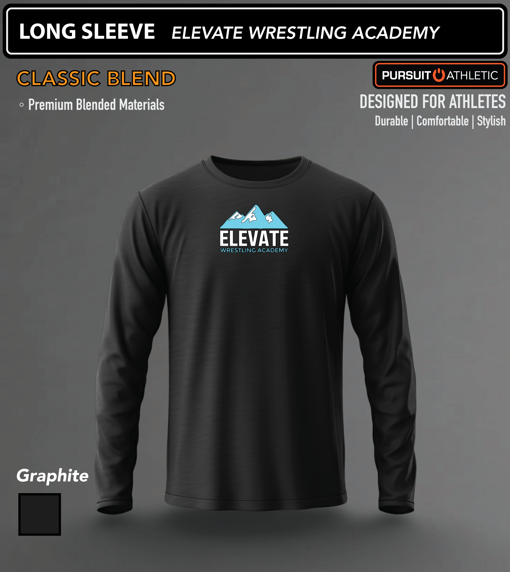 LONG SLEEVE | Classic Blend | Elevate Wrestling Academy – Pursuit Athletic